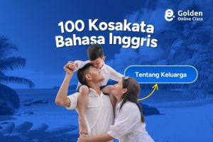 100 Kosakata Bahasa Inggris tentang Keluarga