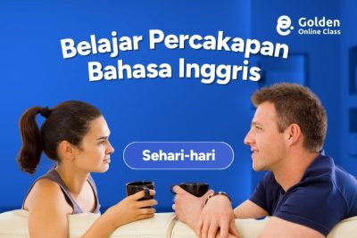 Belajar Percakapan Bahasa Inggris Sehari-hari di Rumah Beserta Artinya